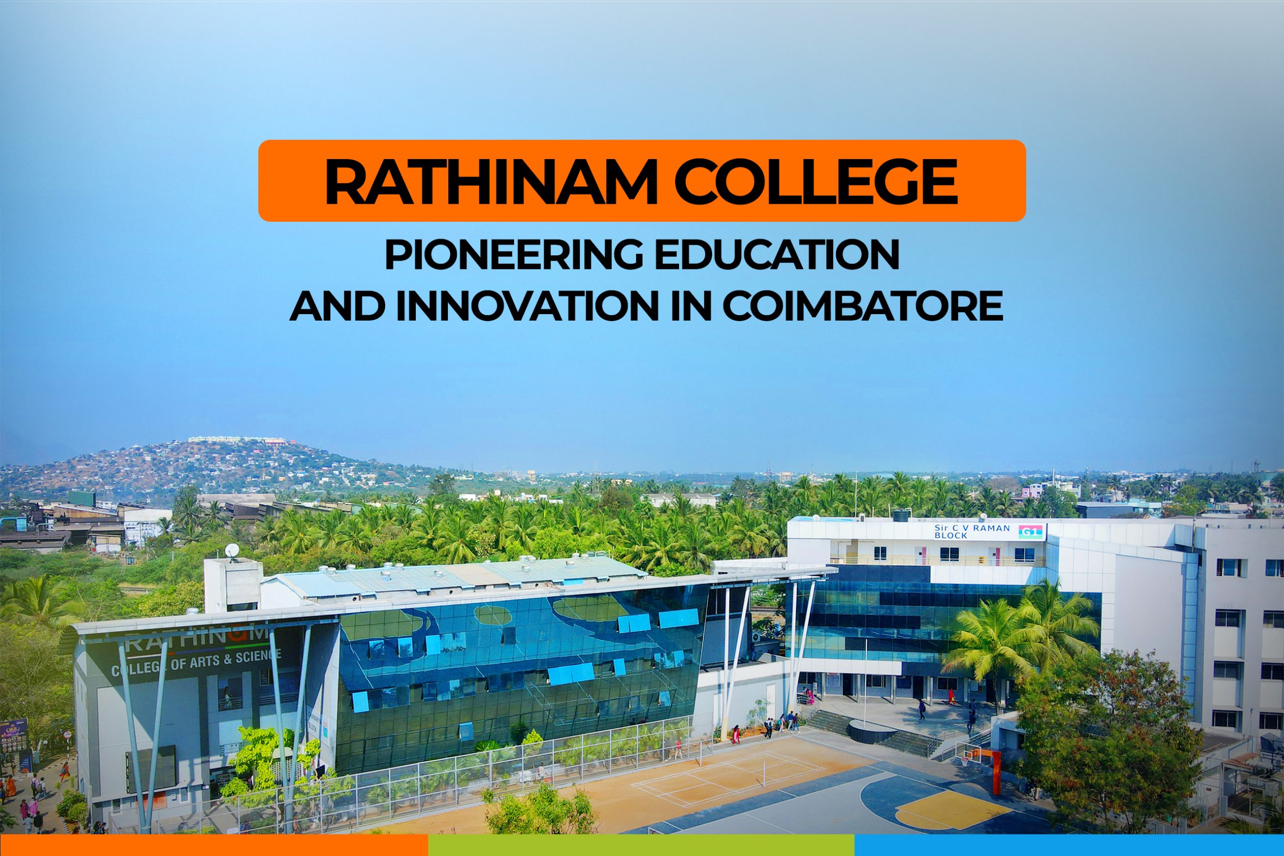 Rathinam College: Pioneering Education and Innovation in Coimbatore | Rathinam College of Arts ...